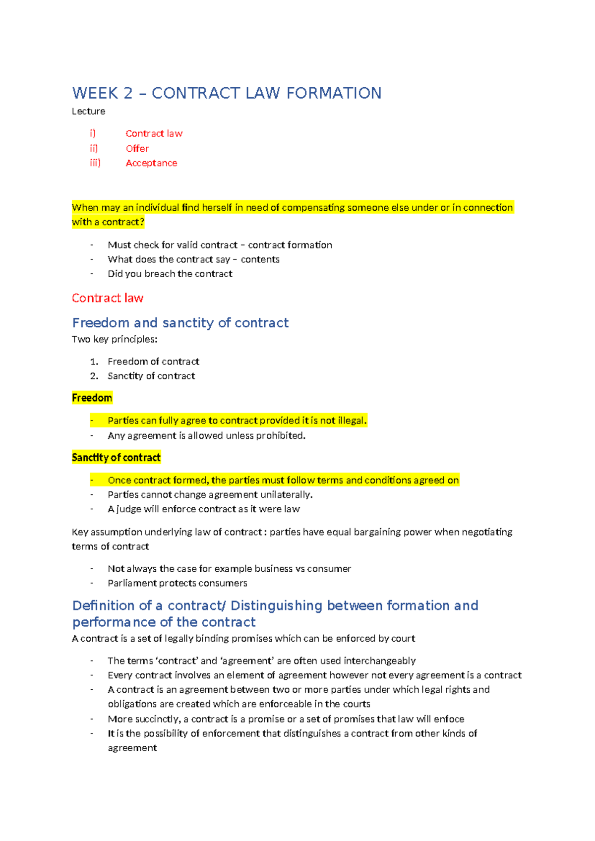 WEEK 2 - contracts, offer, accceptance - WEEK 2 – CONTRACT LAW FORMATION Lecture i) Contract law ...