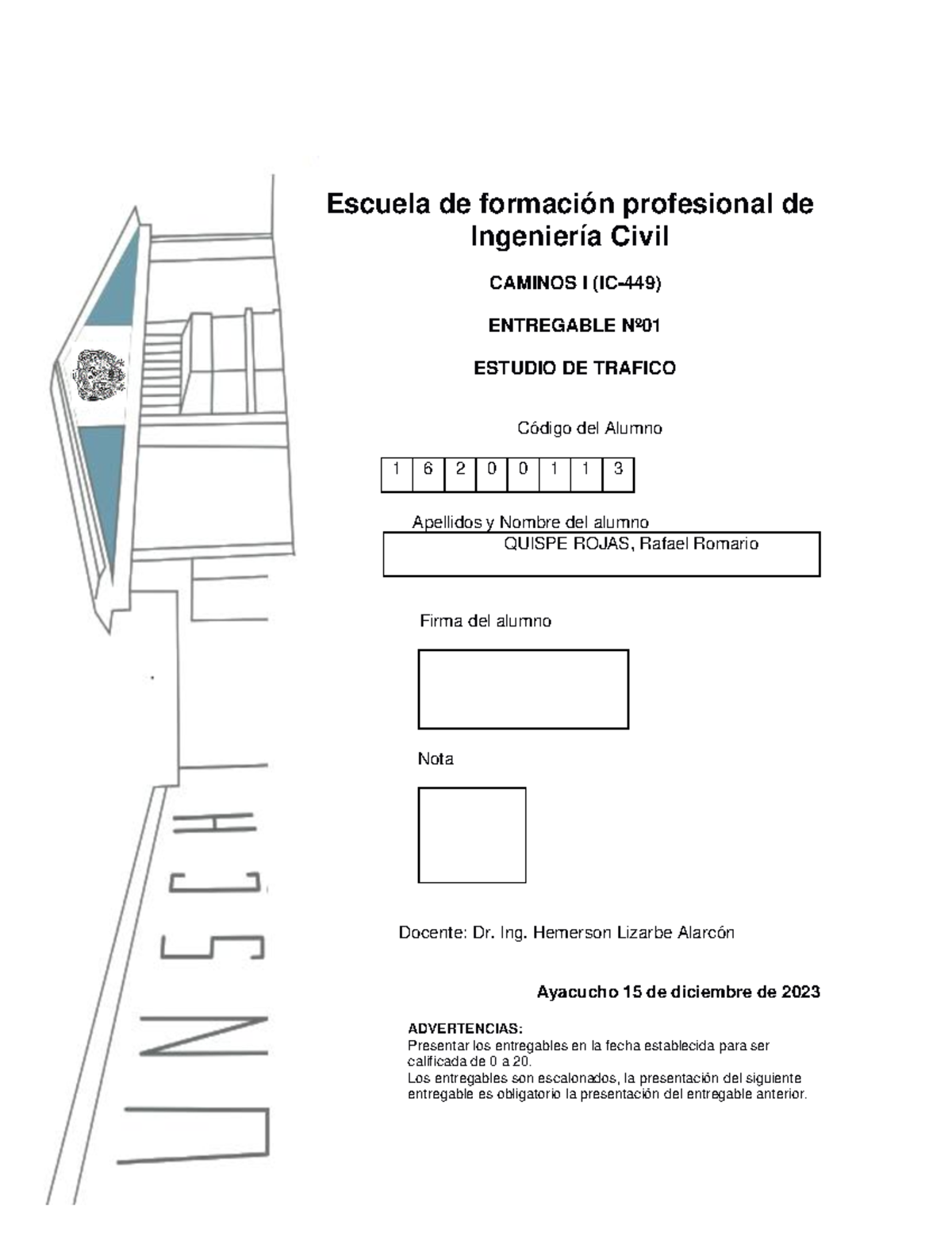 Estudio de Tráfico - CAMINOS I (IC-449) - Entregable Nº 1 - Studocu