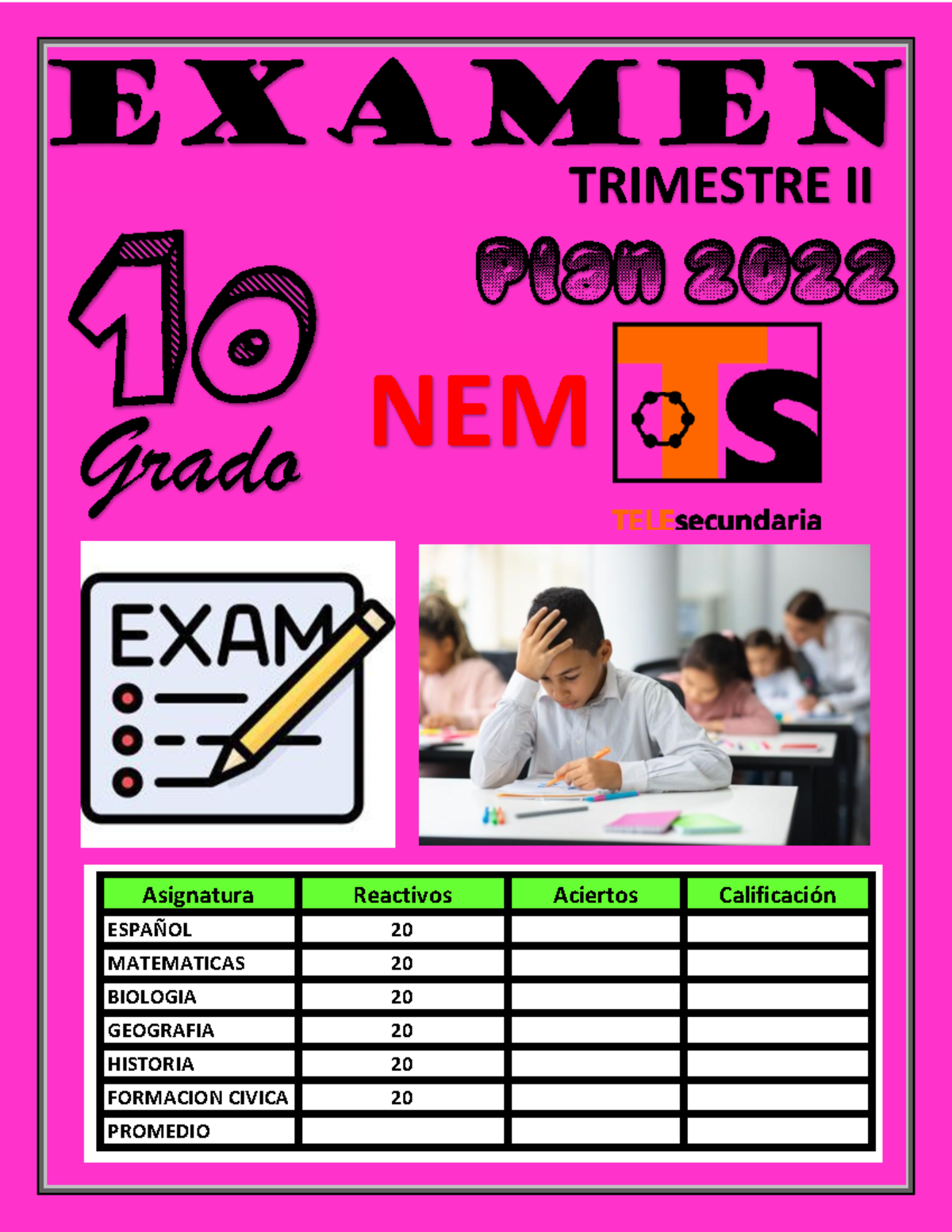 Examen Trimestre II 1o NEM - Reactivos de Español, Matemáticas ...