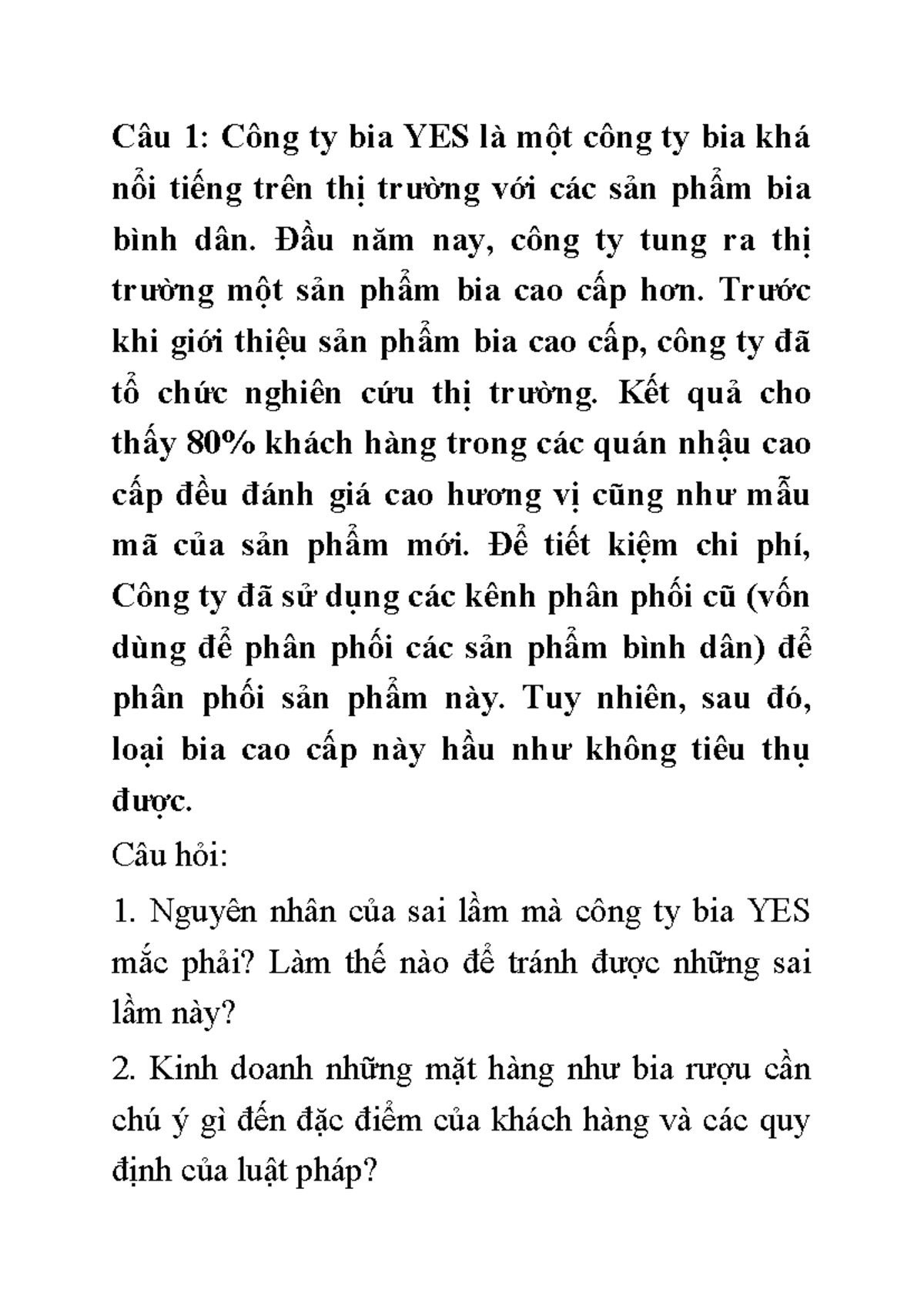 Phân Tích Sai Lầm Kinh Doanh Của Công Ty Bia YES - BTN QT DNTM - Studocu
