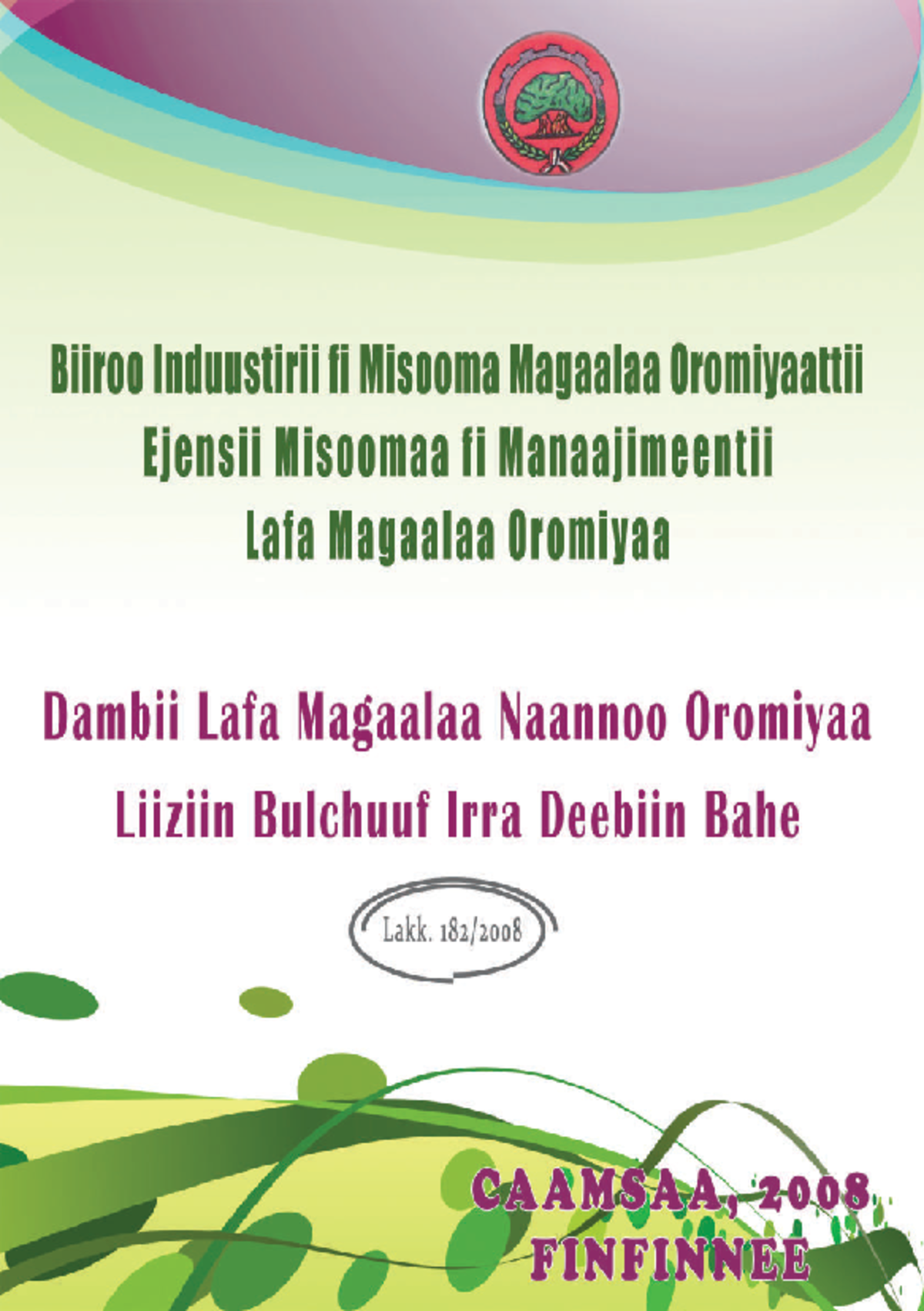 Dambii Lafa Magaalaa 182/2008: Tumaalee fi Ijaarsa Gabaabaa - Studocu