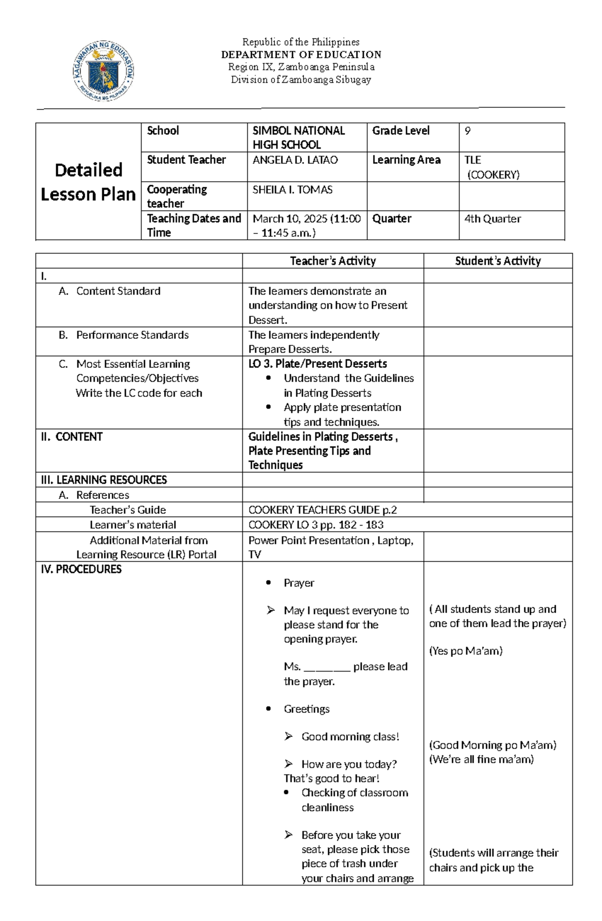 Grade 9 TLE (Cookery) Detailed Lesson Plan: Plating Desserts Guidelines ...