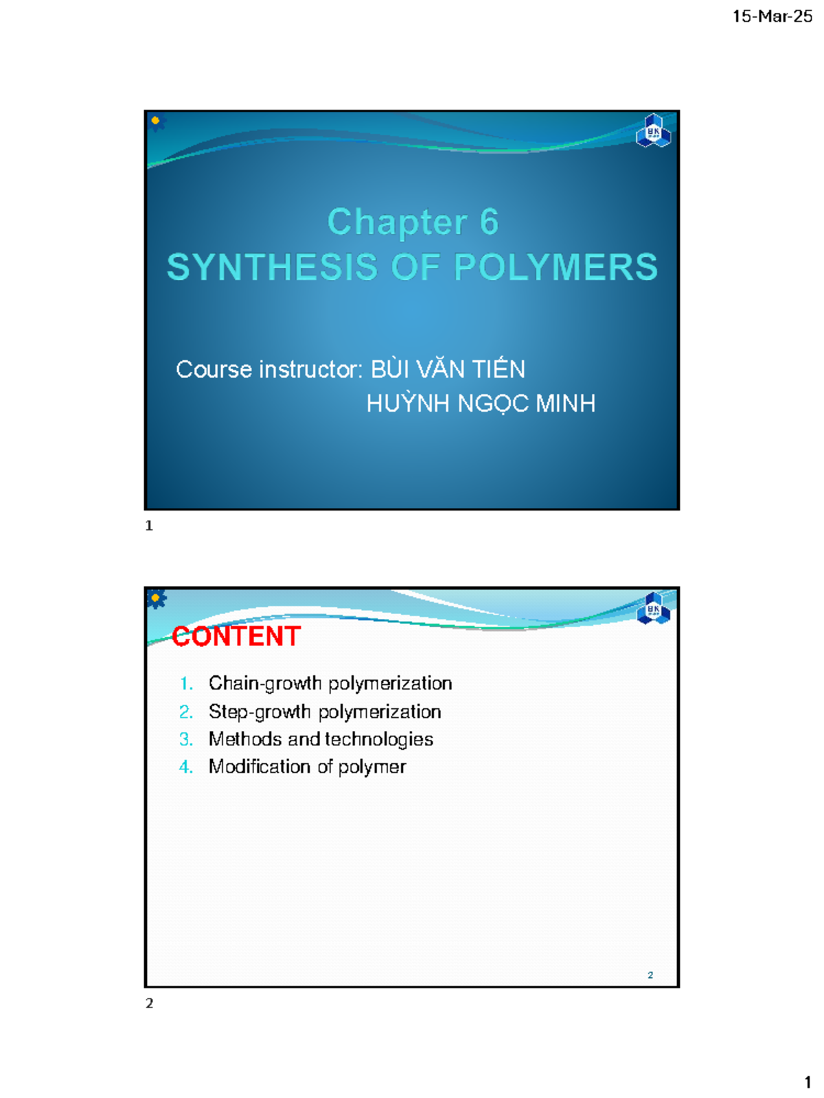CHAP 6 - Synthesis of Polymers: Methods and Techniques in ...