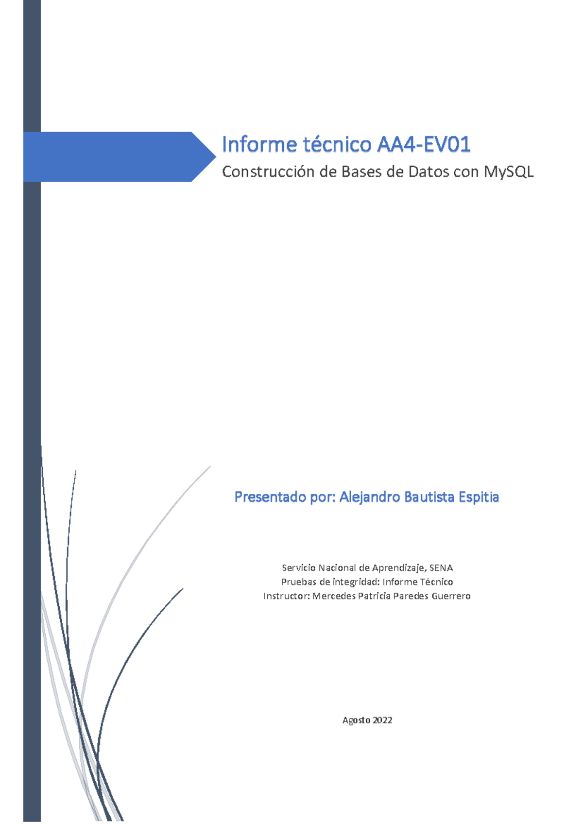 Informe Tecnico AA 04 - Informe tÈcnico AA4-EV0 1 ConstrucciÛn de Bases ...