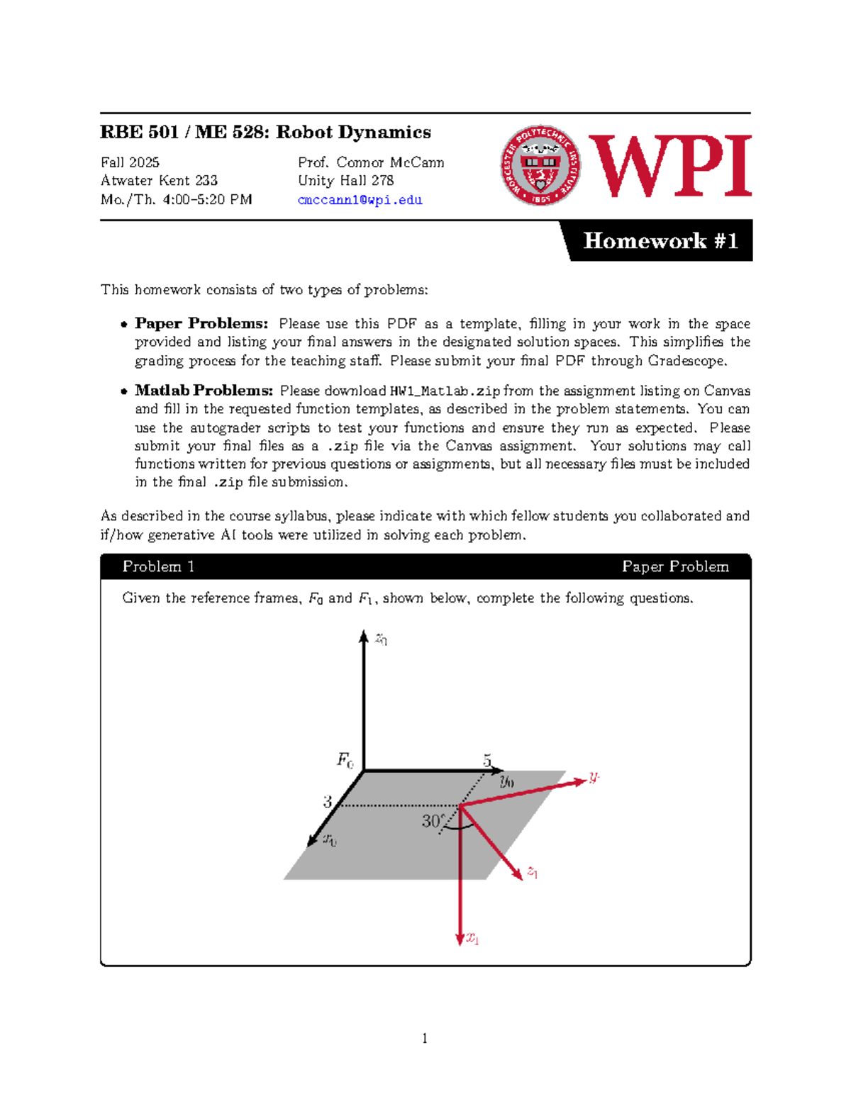 RBE 501 ME 528: Homework 1 - Robot Dynamics Fall 2025 - Studocu