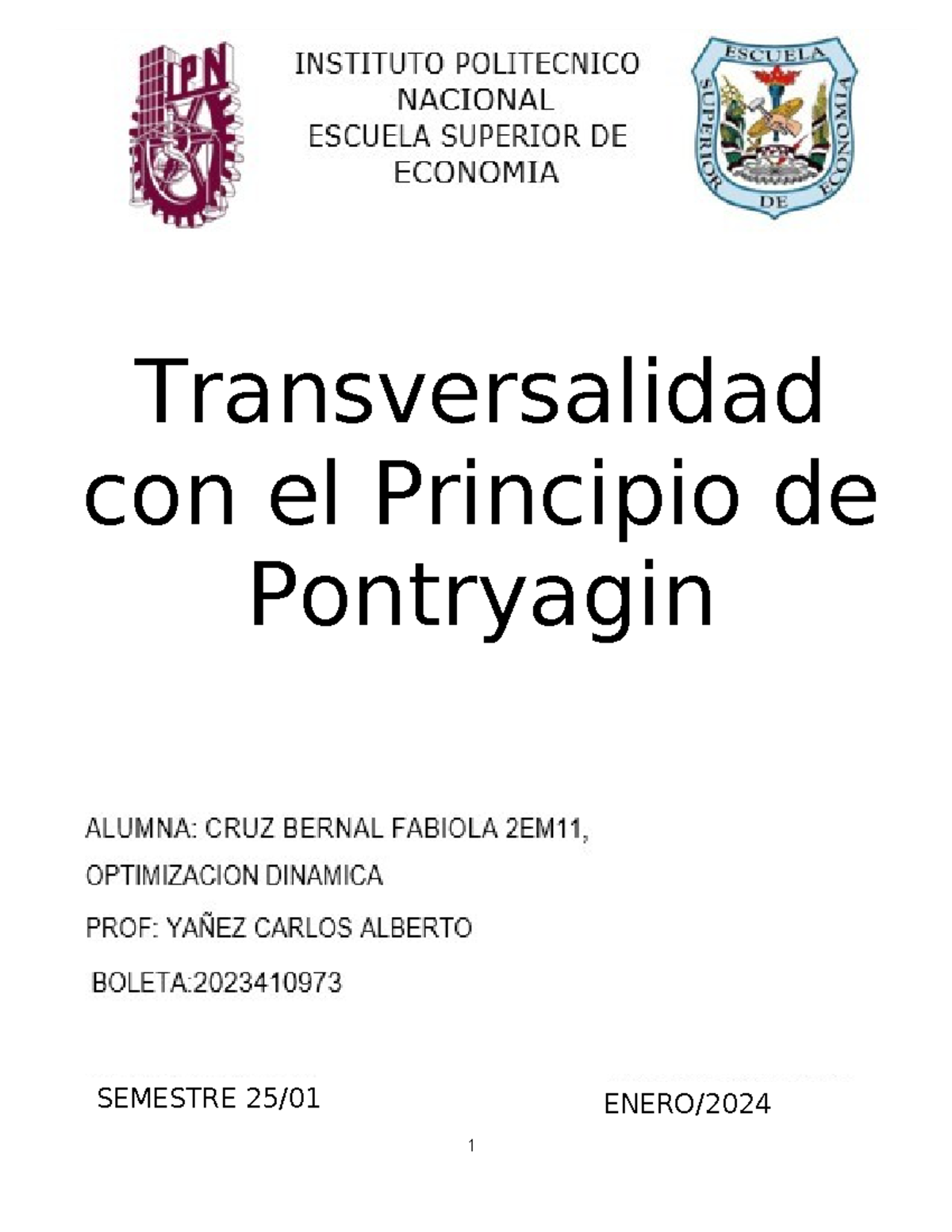 Proyecto Final - Transversalidad y el Principio de Pontryagin - Act.2 - Studocu