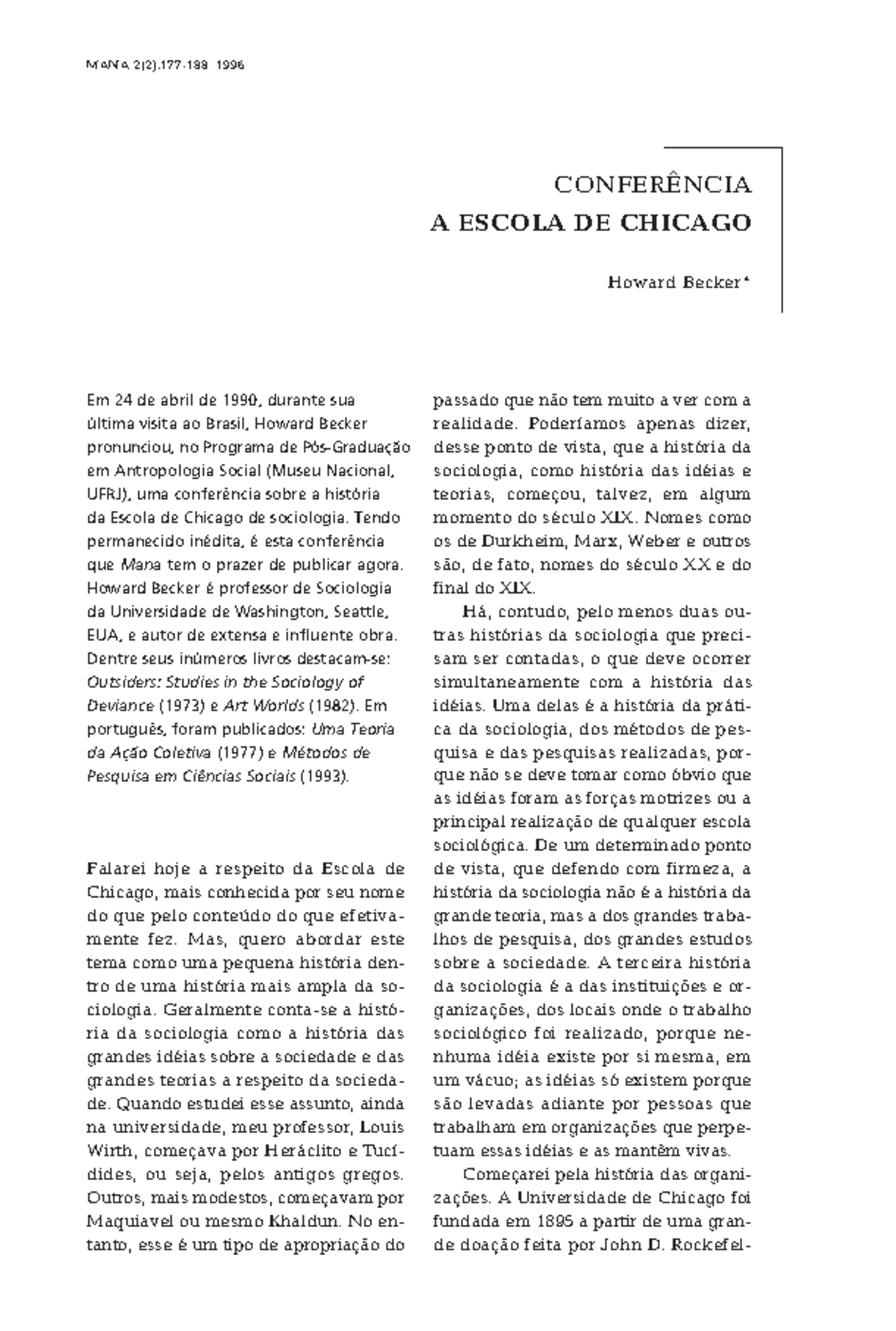 A Escola de Chicago na Sociologia: Conferência de Howard Becker - Studocu