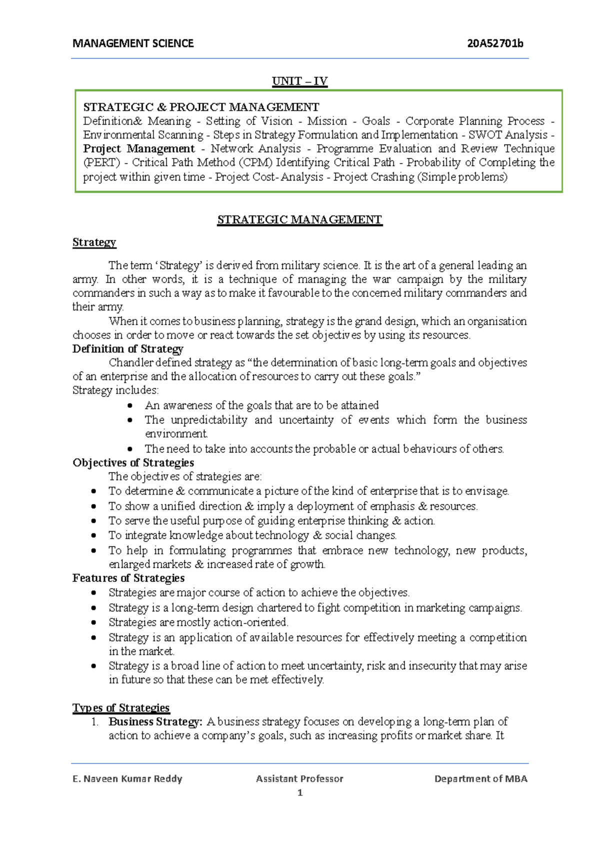 MANAGEMENT SCIENCE 20A52701b UNIT IV STRATEGIC PROJECT MANAGEMENT Overview - Studocu
