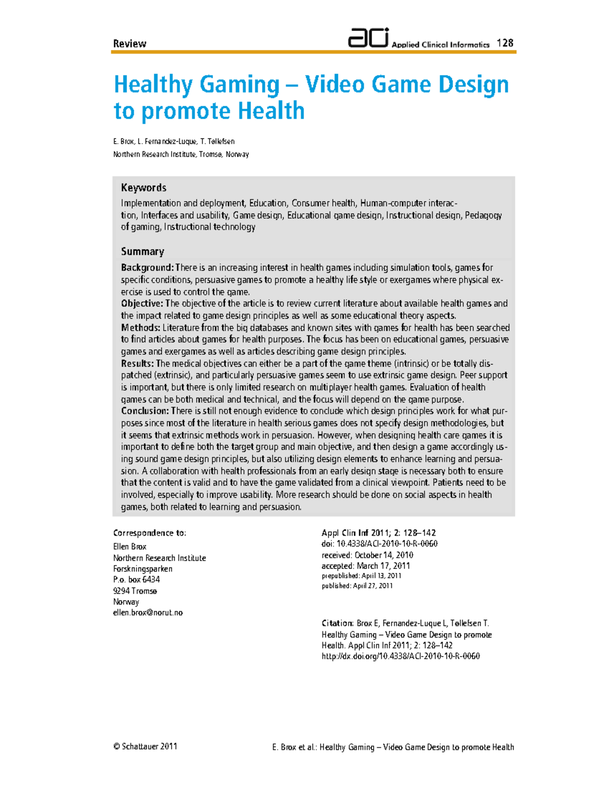 ACI 2010: Review of Healthy Gaming Video Game Design Principles - Studocu