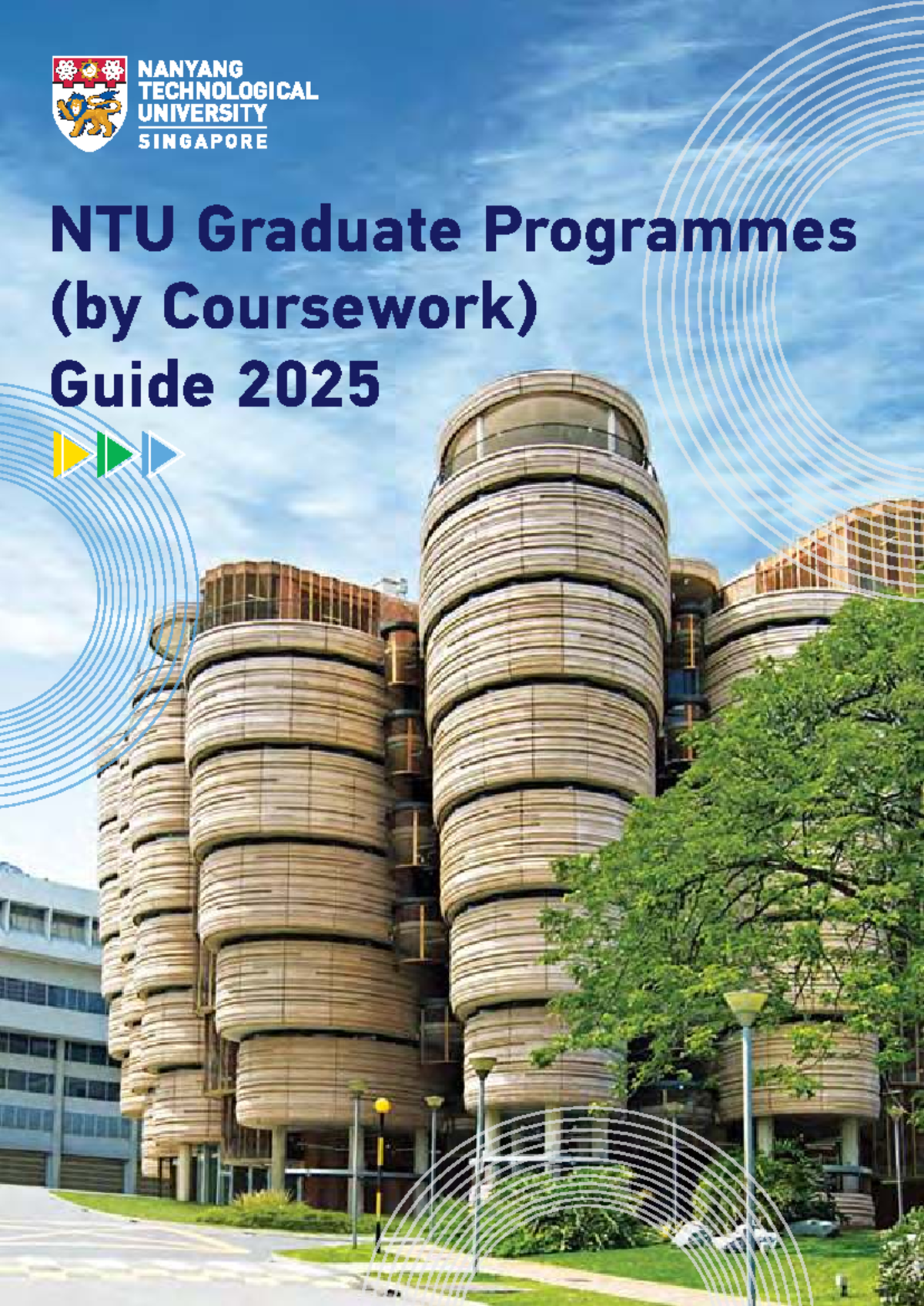 NTU Graduate Programmes (Coursework) Comprehensive Guide 2025 - Studocu