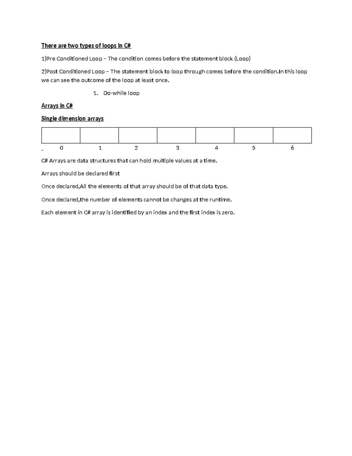 Arrays - Visual Studios - There are two types of loops in C# 1)Pre ...