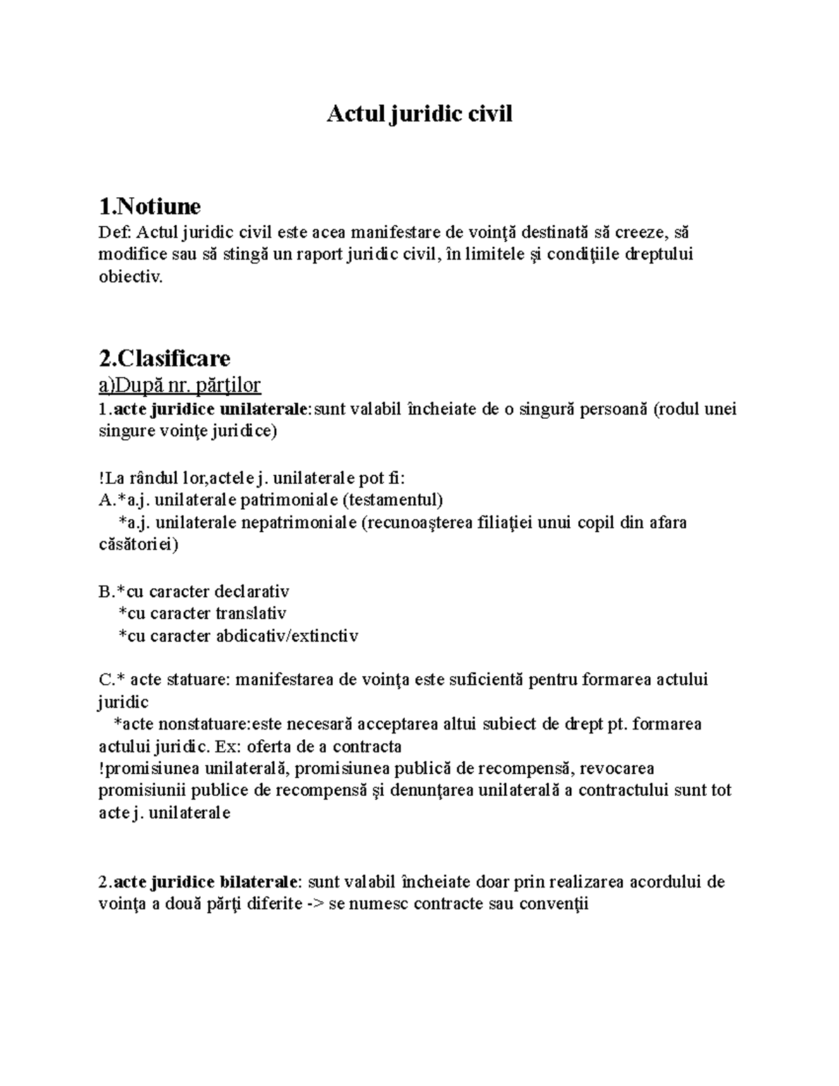 Actul-juridic-civil - Suport de curs - Actul juridic civil 1 Def: Actul juridic civil este acea ...