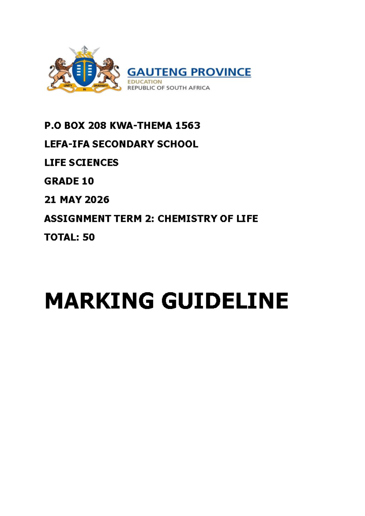 L.S 10 Term 2 Assignment Memo: Chemistry of Life Insights - Studocu