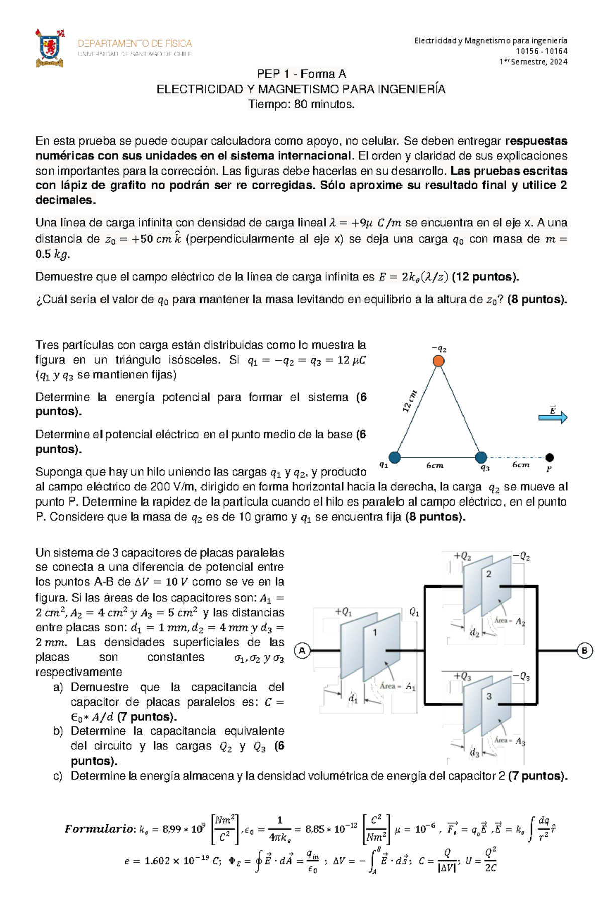 PEP 1 Forma A y B 2S 2024 Pauta - 10156 - 10164 1 er Semestre, 2024 PEP 1 - Forma A ELECTRICIDAD ...