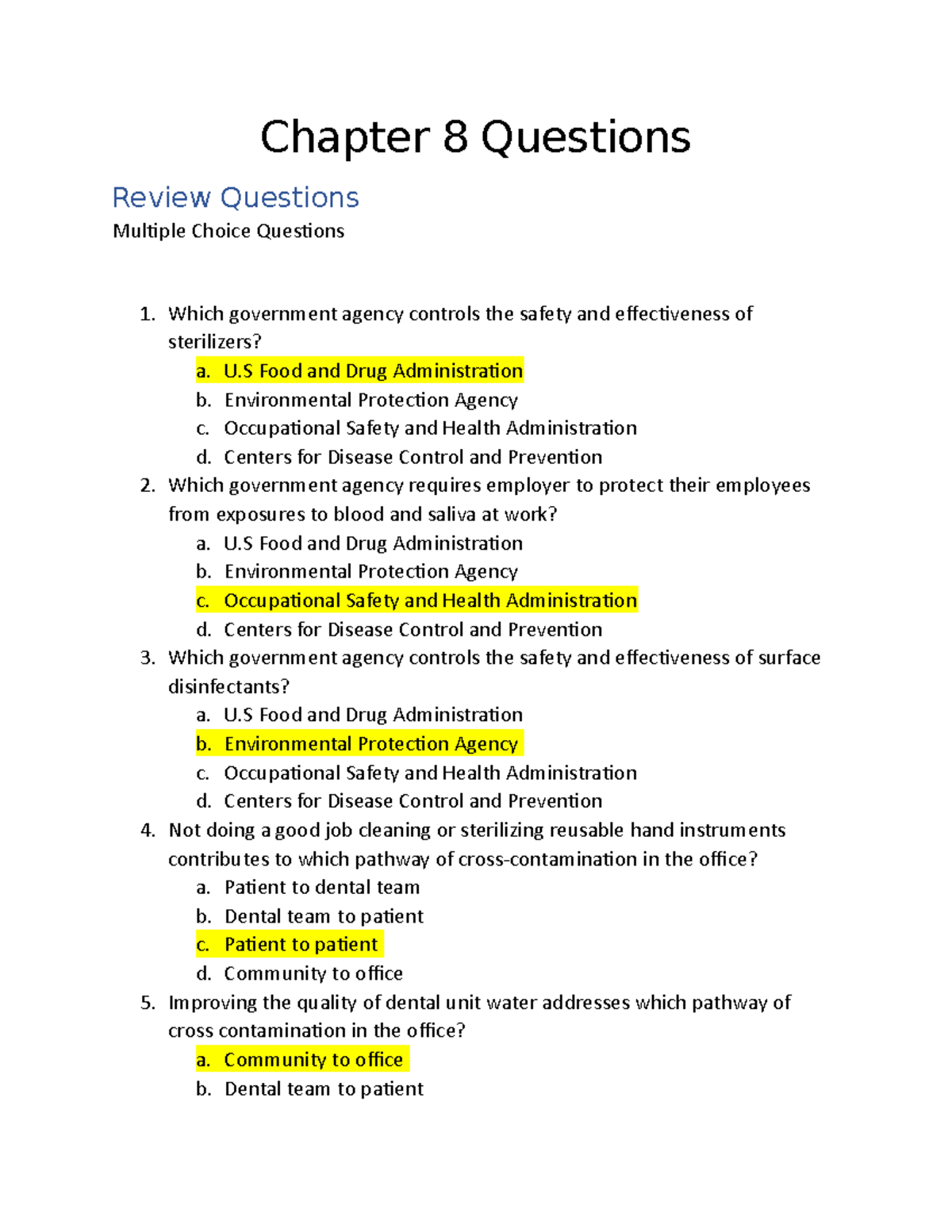 Chapter 8 Review Questions for Infection Control in Dentistry - Studocu
