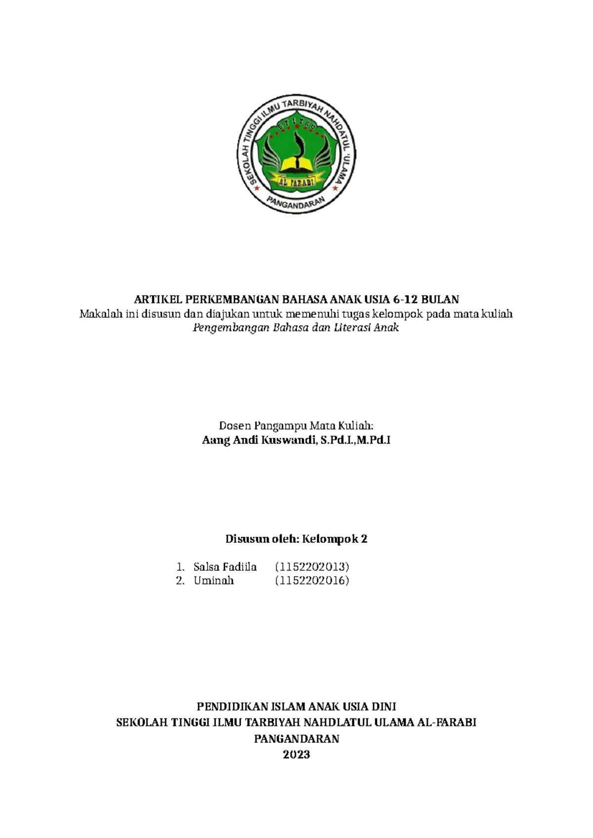 Perkembangan Bahasa Anak Usia 6-12 Bulan: Tugas Kelompok PBL 2023 - Studocu