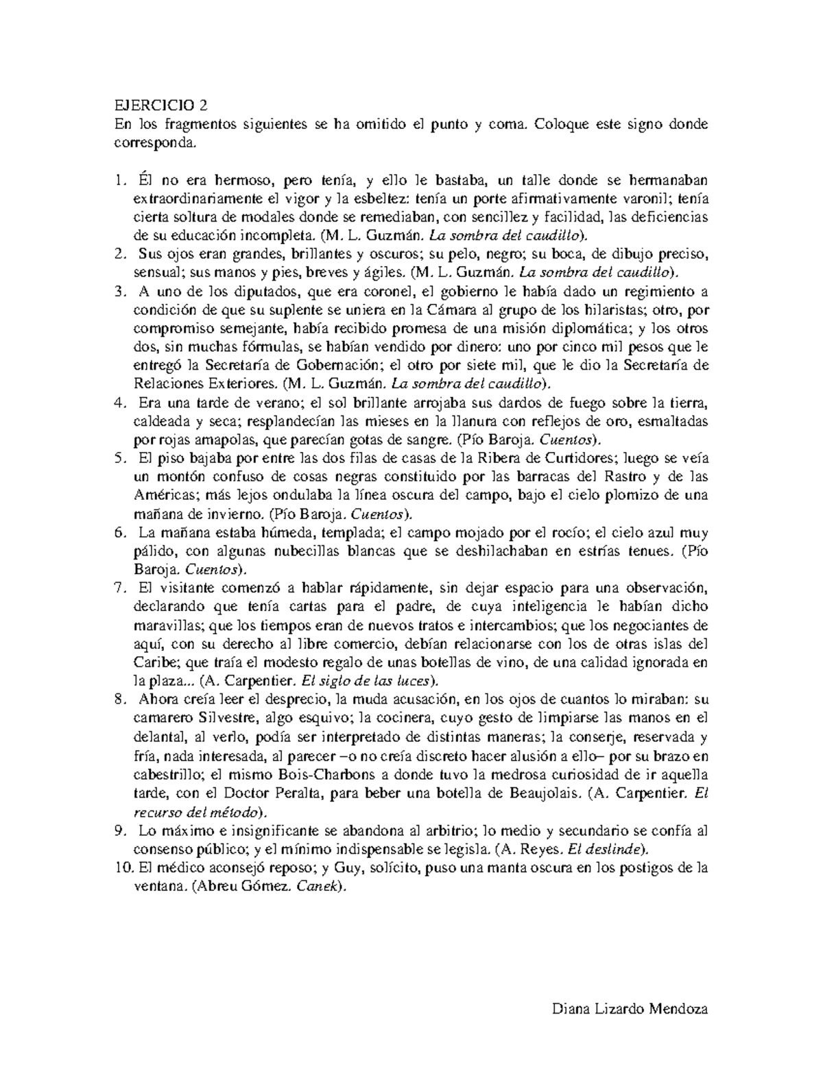 Ejercicio 2 - Diana Lizardo Mendoza EJERCICIO 2 En los fragmentos ...