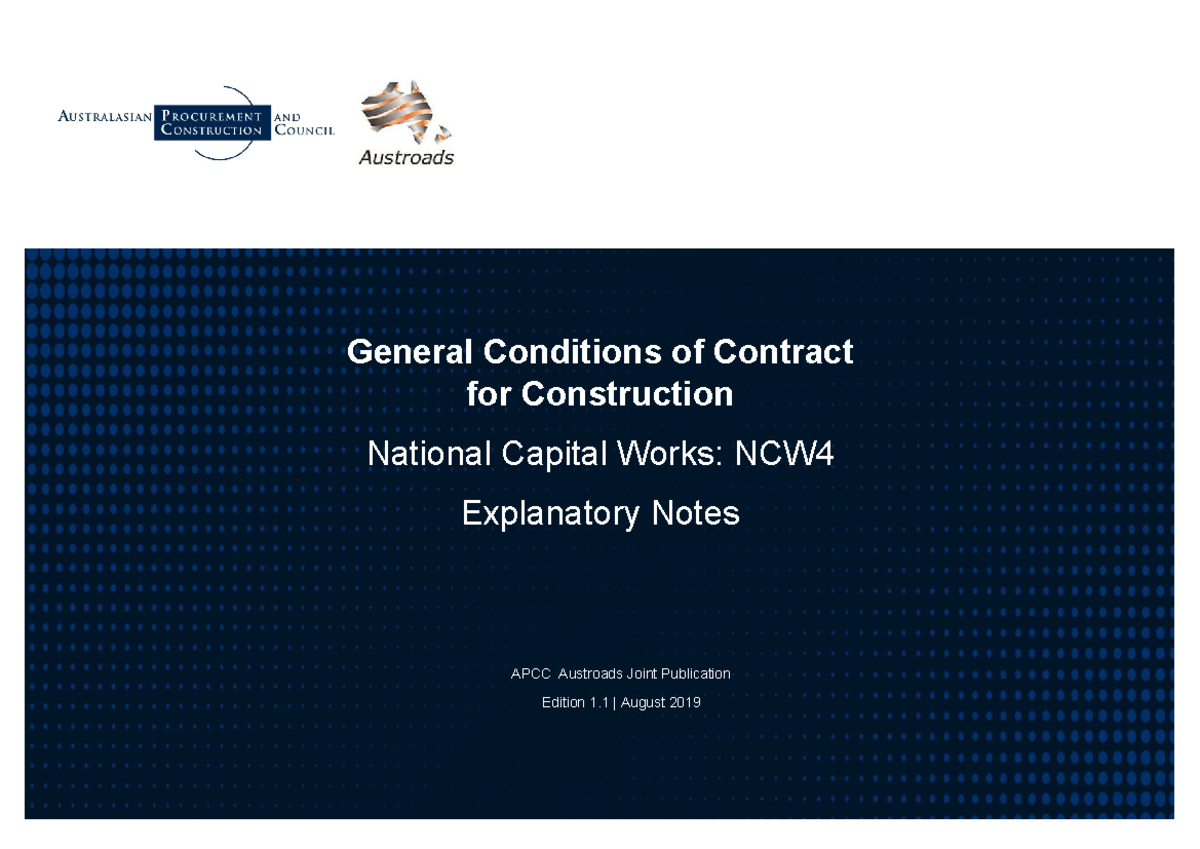 General Conditions of Contract NCW4: Explanatory Notes Edition 1.1 ...