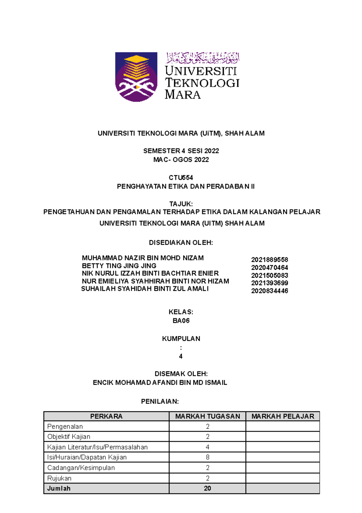 Kajian Pengetahuan dan Pengamalan Etika Pelajar CTU554 (2022) - Studocu