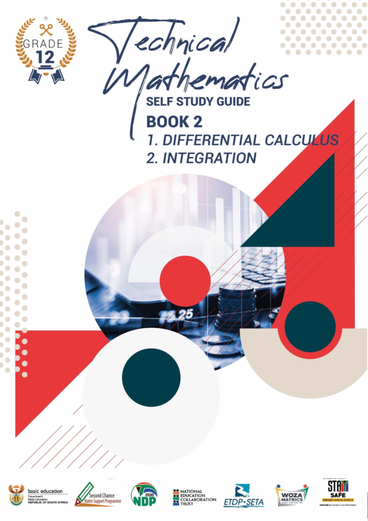 Technical Mathematics Grade 12: Self Study Guide on Calculus ...