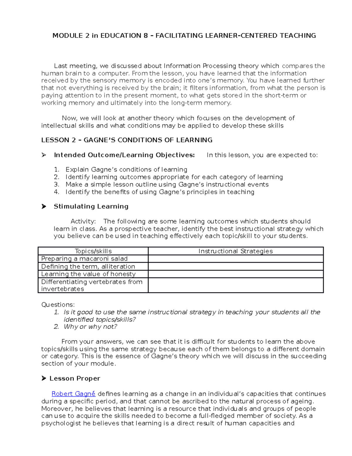 Module on Gagne's Conditions of Learning - MODULE 2 in EDUCATION 8 – FACILITATING LEARNER ...