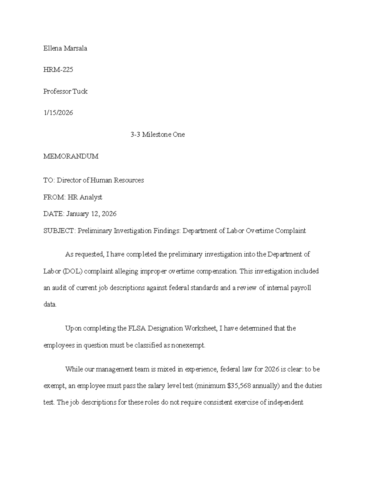 ACC 201 Milestone One: DOL Overtime Complaint Investigation Findings ...