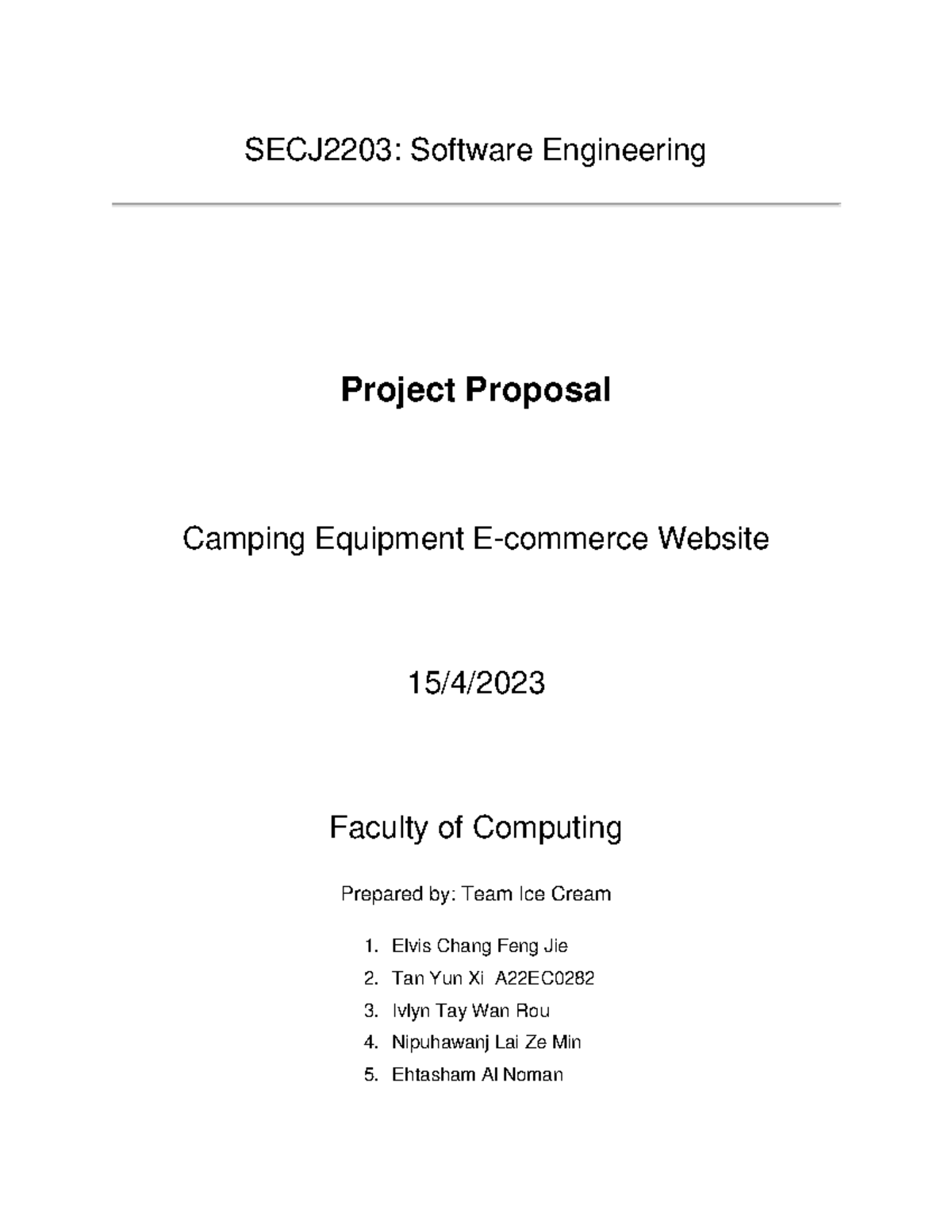 Proposal format - SECJ2203: Software Engineering Project Proposal ...