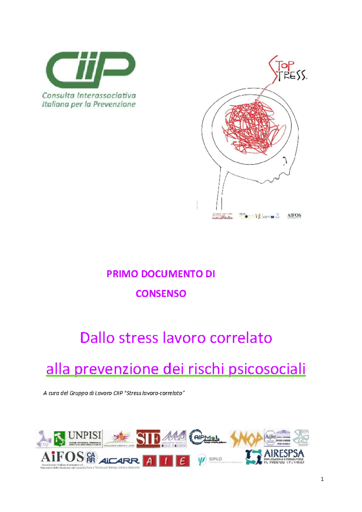 SLC - Primo Documento di Consenso su Stress Lavoro Correlato e Rischi ...