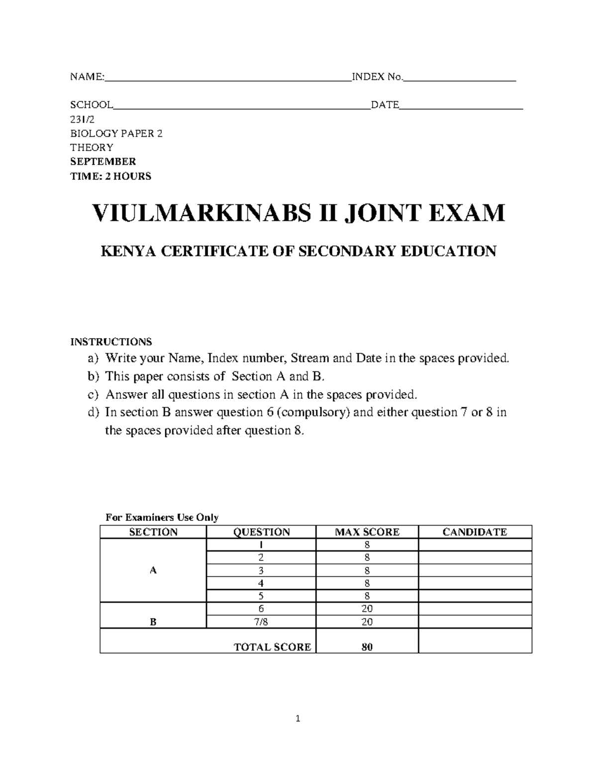 BIOLOGY PAPER 2 THEORY SEPTEMBER 2023 - K.C.S.E. EXAMINATION - Studocu