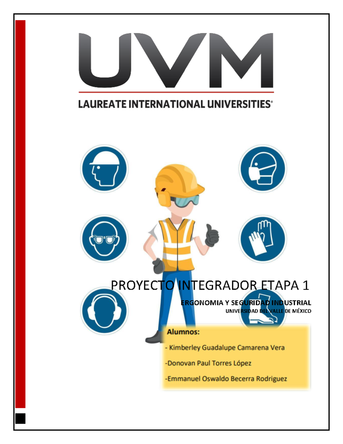 KGCV Proyecto Integrador ETAPA 1: Ergonomía y Seguridad Industrial - Studocu
