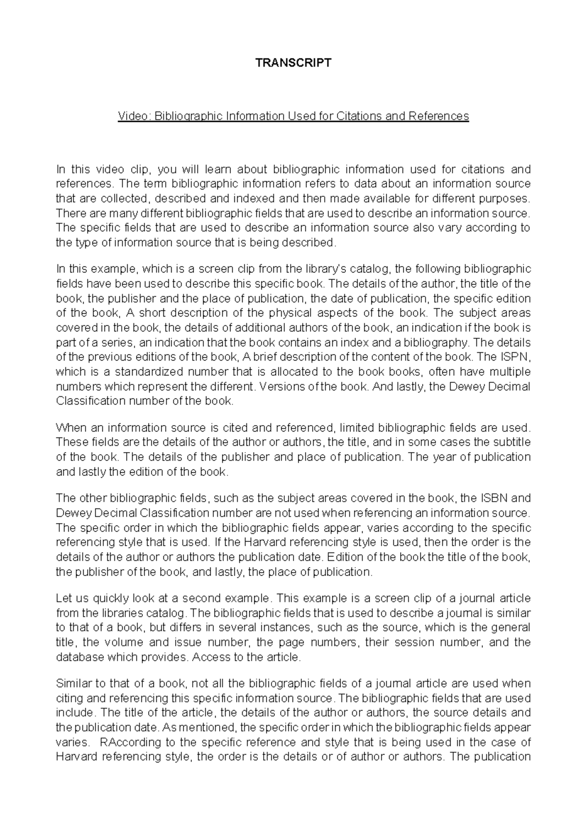 Transcript of video - Bibliographic Information Used for Citations and ...