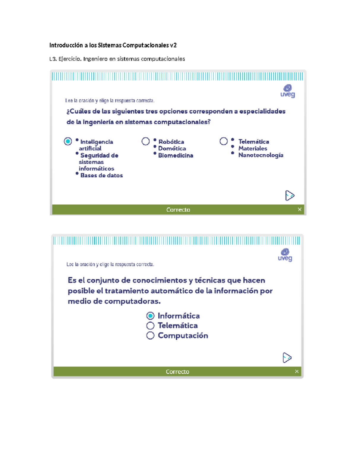 L3. Ejercicio. Ingeniero en sistemas computacionales - Introducción a los Sistemas ...