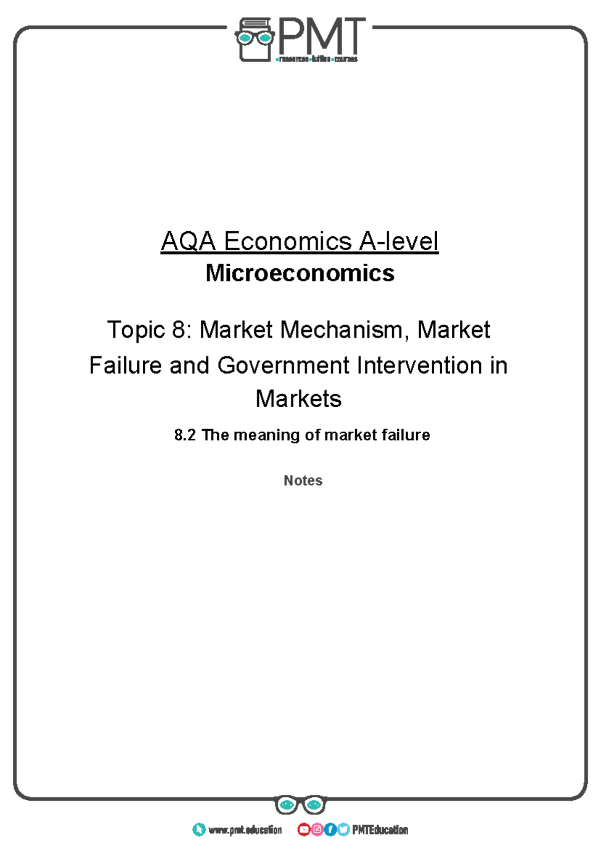 AQA Economics A-level: Market Failure Notes Overview - Studocu