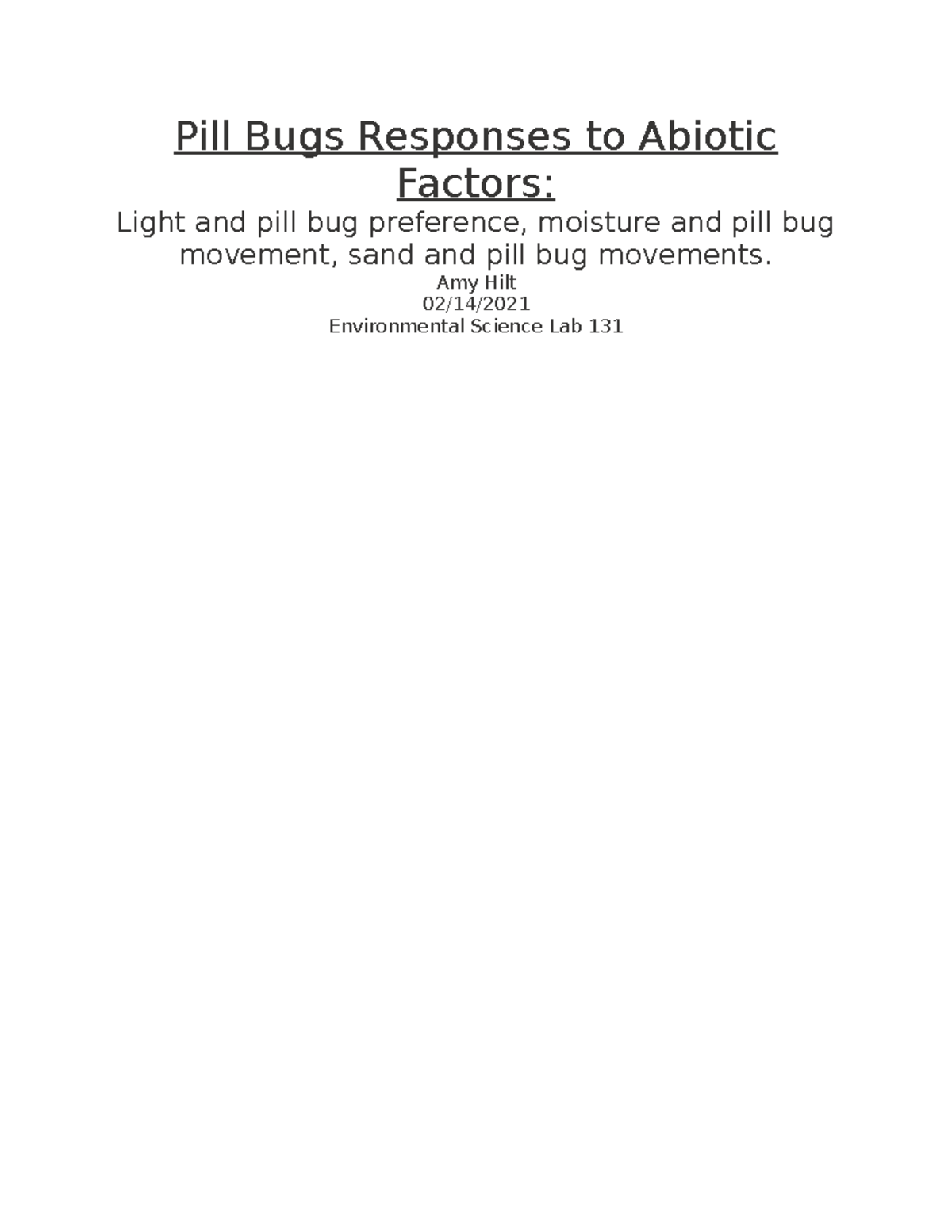 Pill Bugs Lab Report: Response to Abiotic Factors in Environment Sci ...