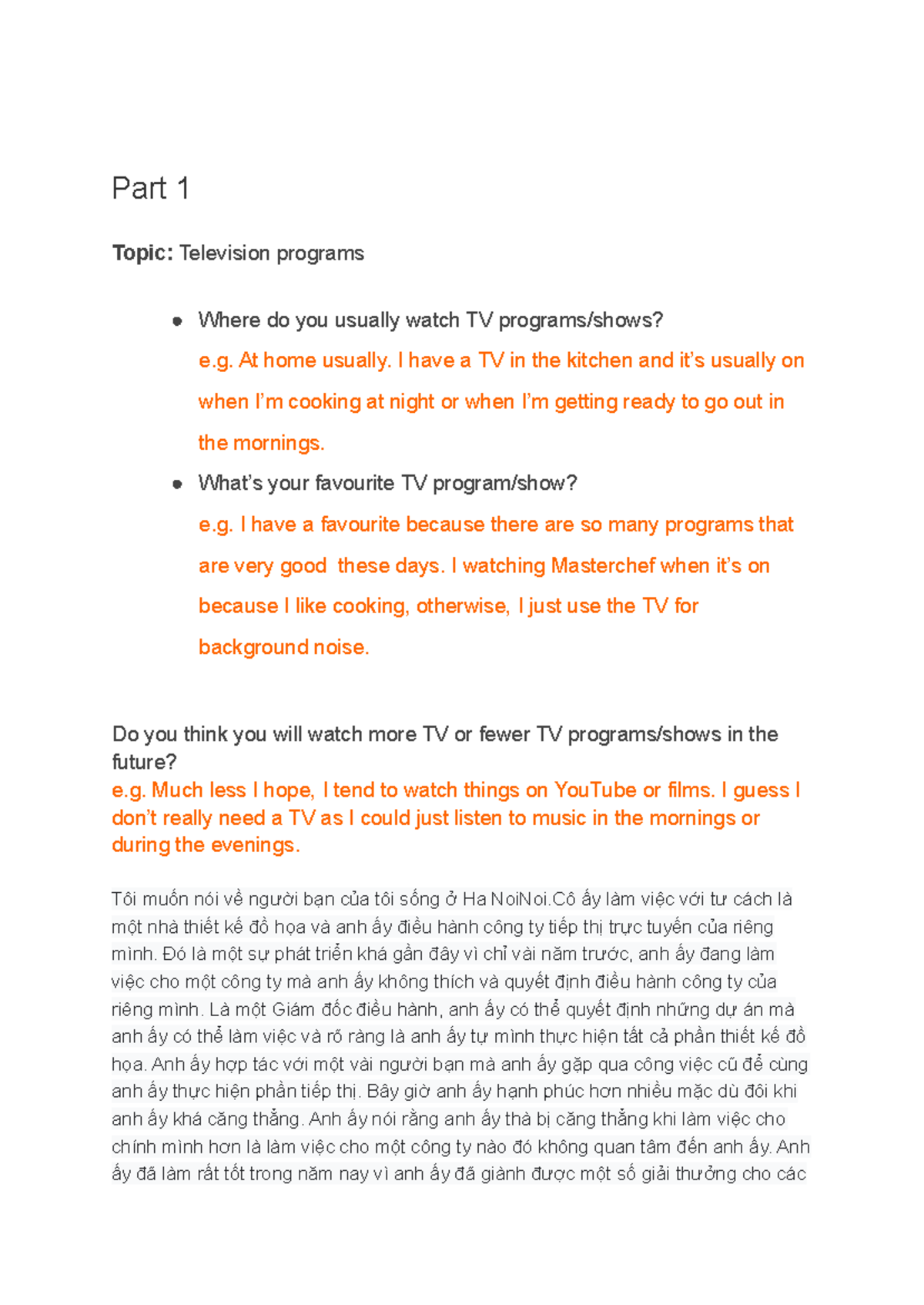 Speaking 13 - gjfjf - Part 1 Topic: Television programs Where do you ...