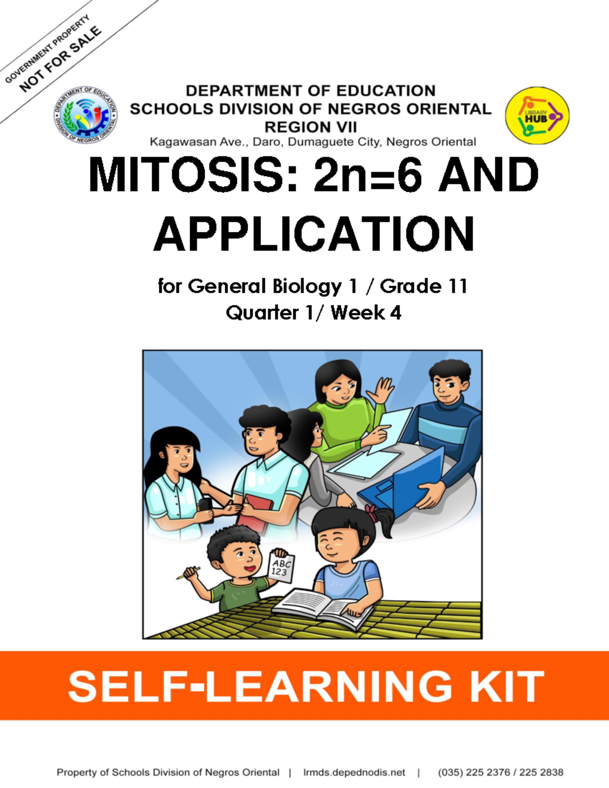 General-Biology-1 Q1 week-4 Final - MITOSIS: 2 n=6 AND APPLICATION for ...