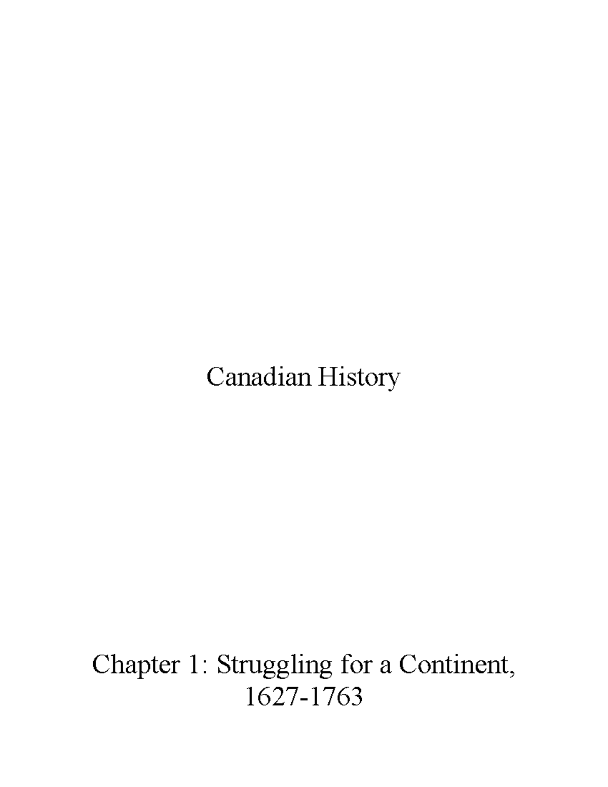 Canadian History CH 3: Overland Exploration & Early Colonization - Studocu