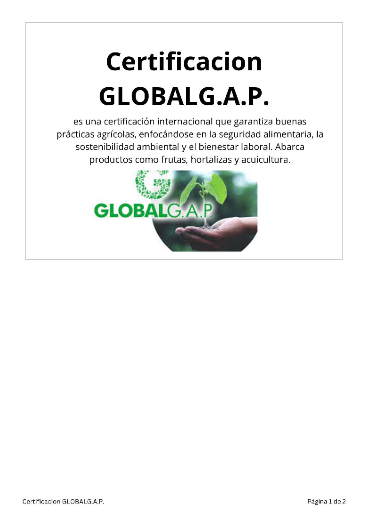 Certificación GLOBALG.A.P.: Buenas Prácticas Agrícolas y Sostenibilidad - Studocu