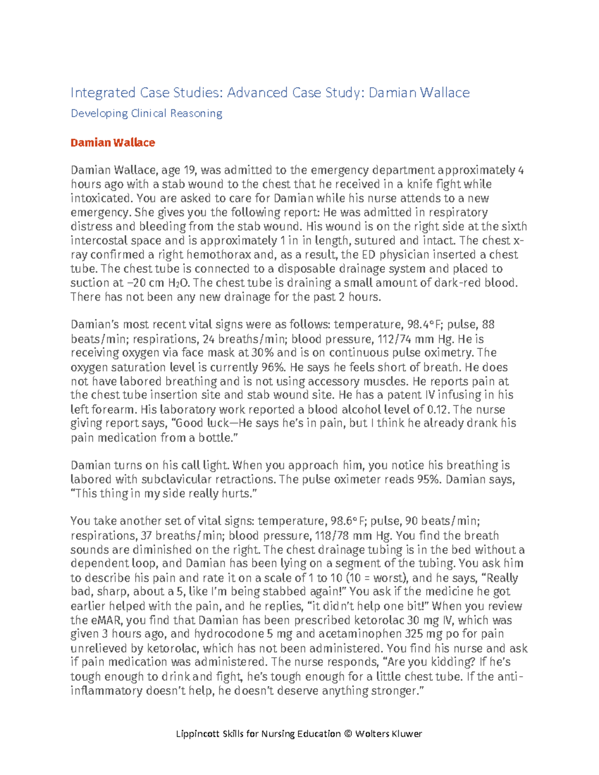Integrated Cases Damian Wallace - Lippincott Skills for Nursing ...