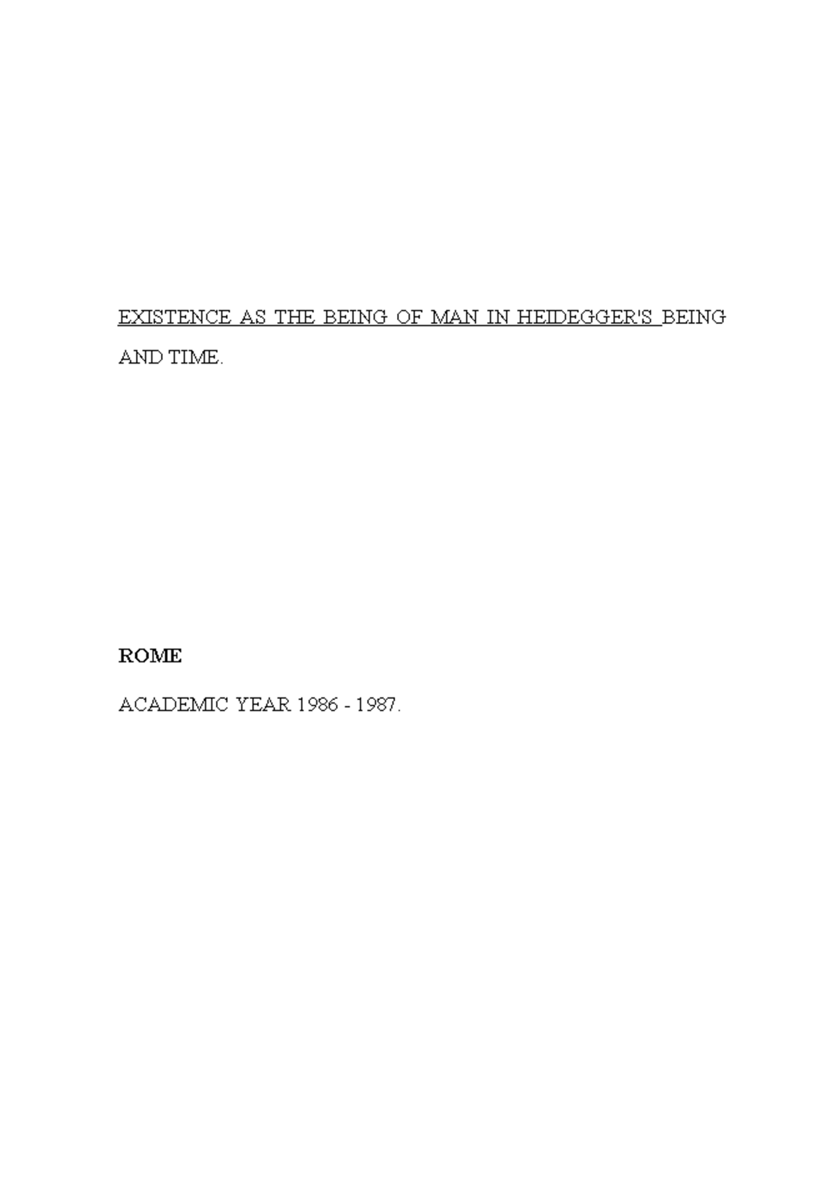Heidegger's Being and Time: An Analysis of Existence and Dasein - Studocu