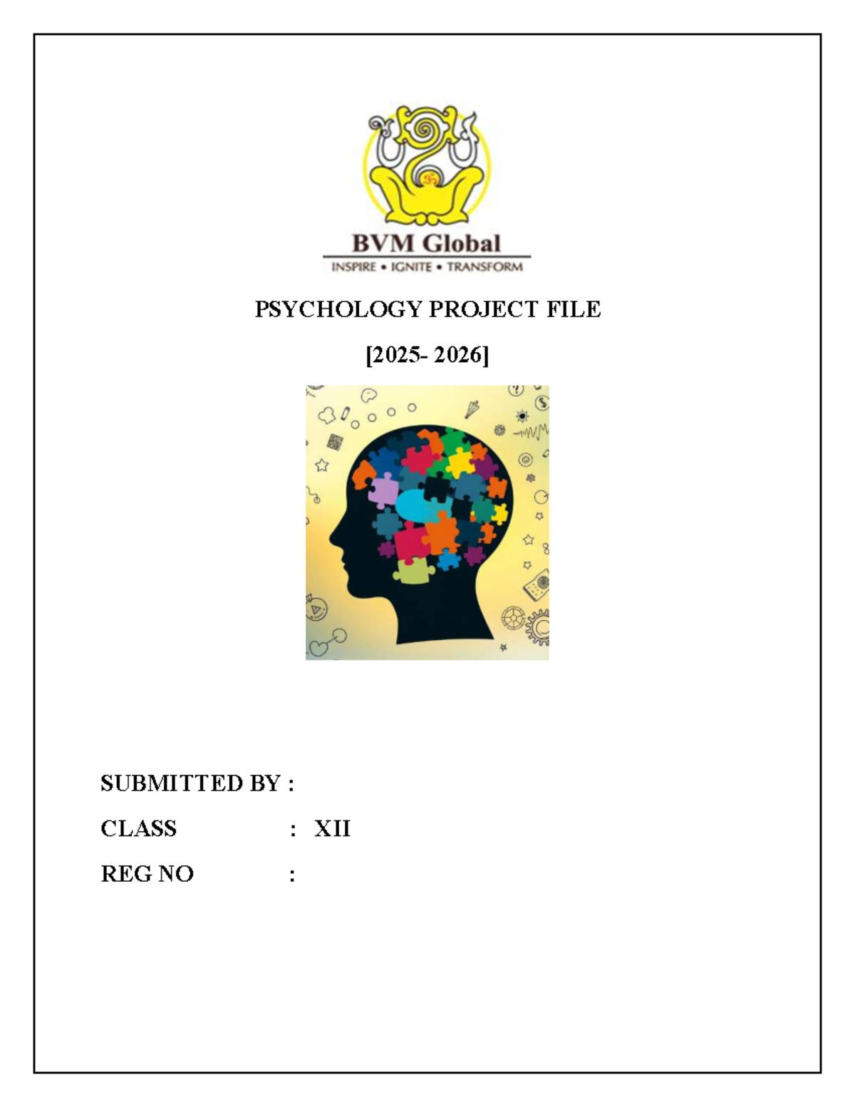 Psychology Project File for Class XII - AISSCE 2025-26 - Studocu