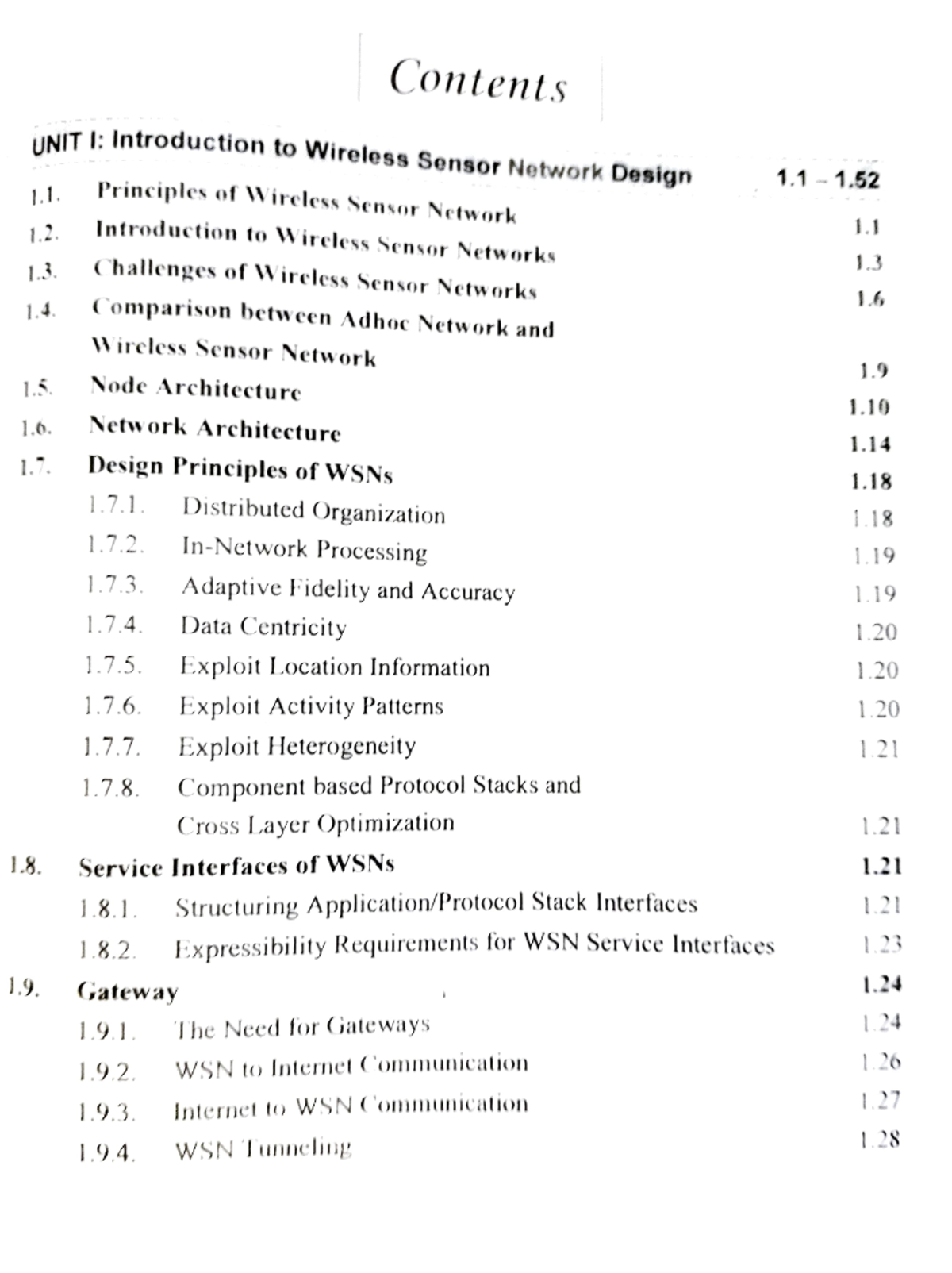 Wireless sensor network design - Contents UNIT I: Introduction to Wireless Sensor Network Design ...