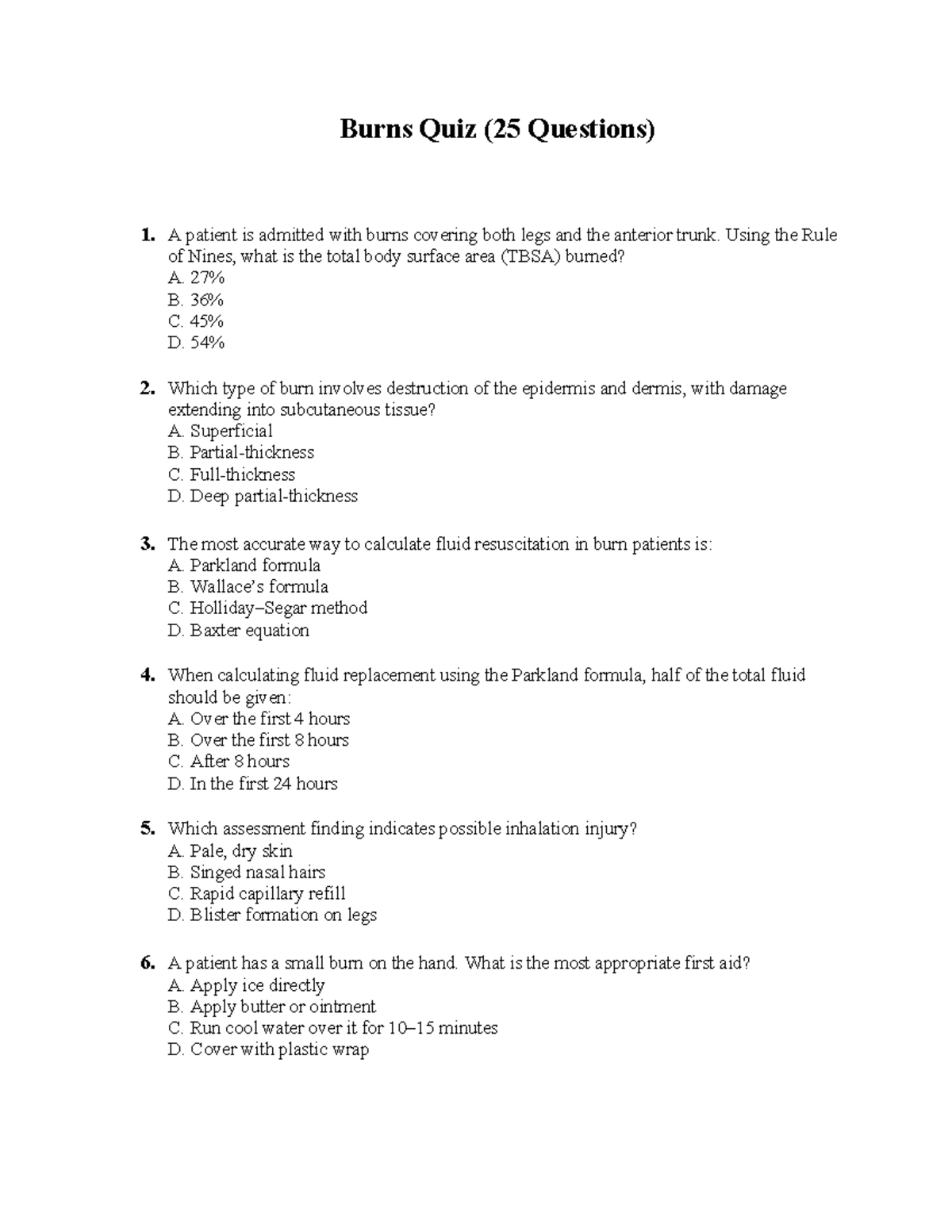 Burns Quiz (25 Questions) - Key Concepts and Care - Studocu