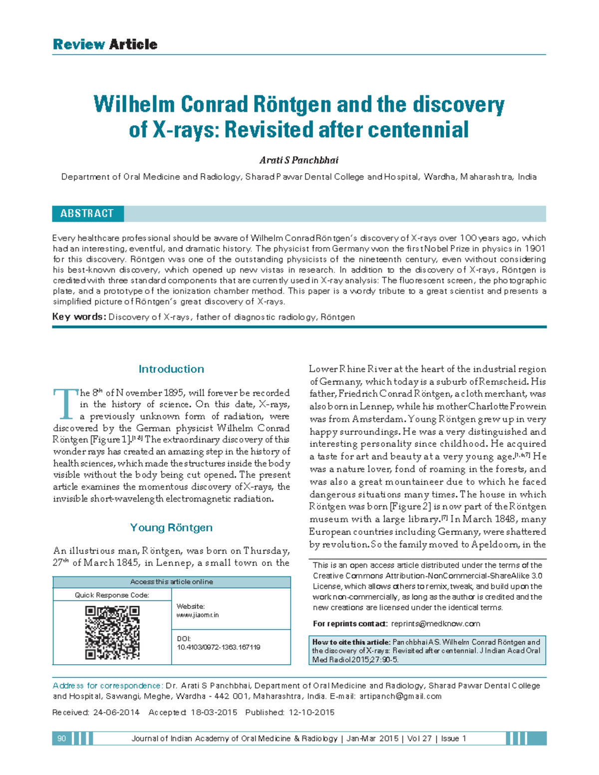 Wilhelm Conrad Röntgen and the Discovery of X-Rays: A Centennial Review ...