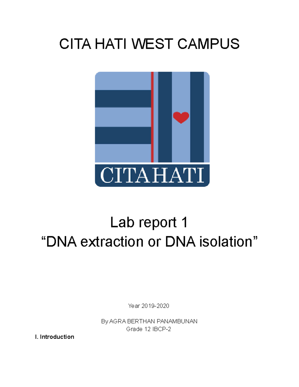 Biology Lab Report - DNA Extraction Experiment: Prosman 2 TIG - Studocu