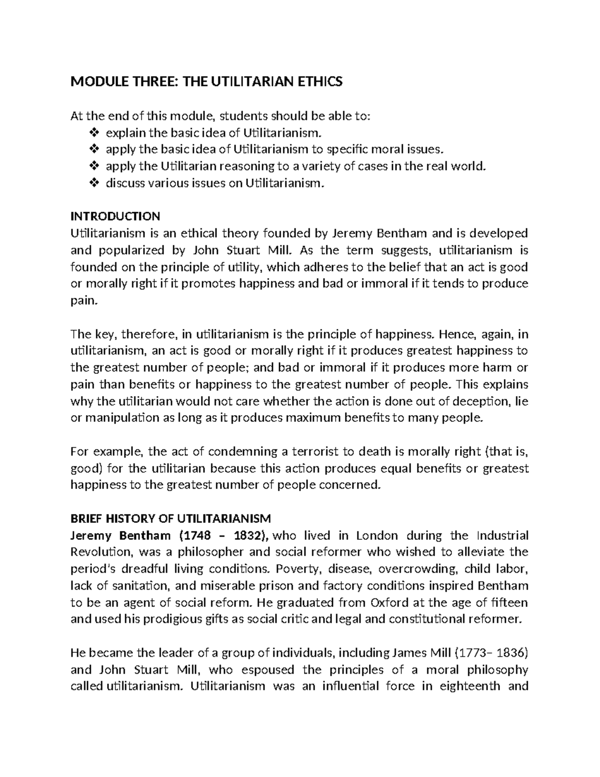 Ethics- Module-3 - NOTES - MODULE THREE: THE UTILITARIAN ETHICS At the ...