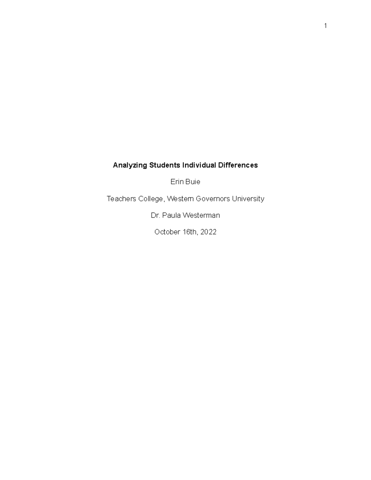 D187 Task 2 - passed - Analyzing Students Individual Differences Erin Buie Teachers College ...