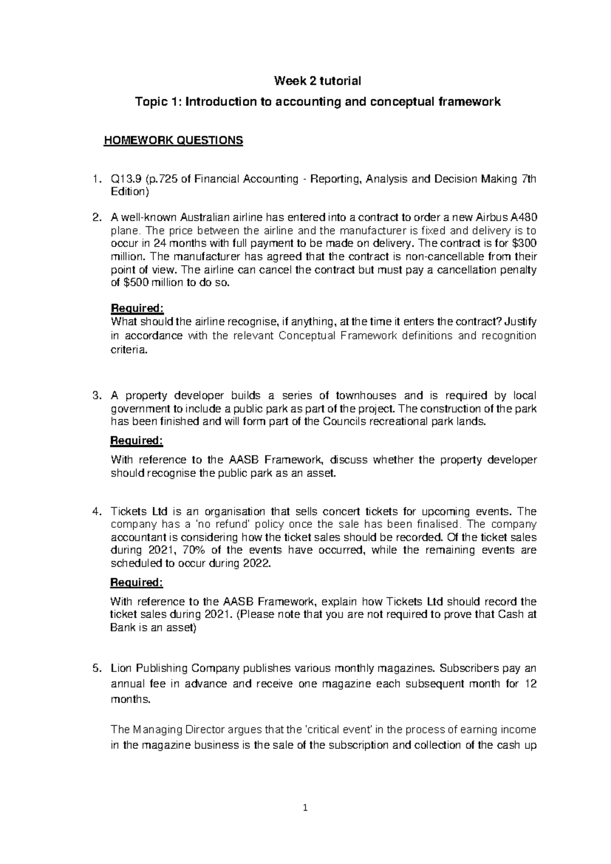 Topic 1 tutorial questions - 1 Week 2 tutorial Topic 1: Introduction to ...