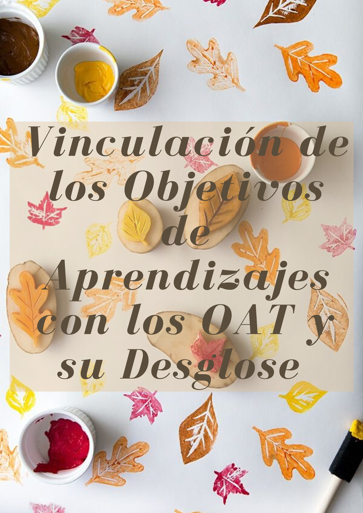 Vinculación de Objetivos de Aprendizaje y OAT en Lenguaje - Primer ...