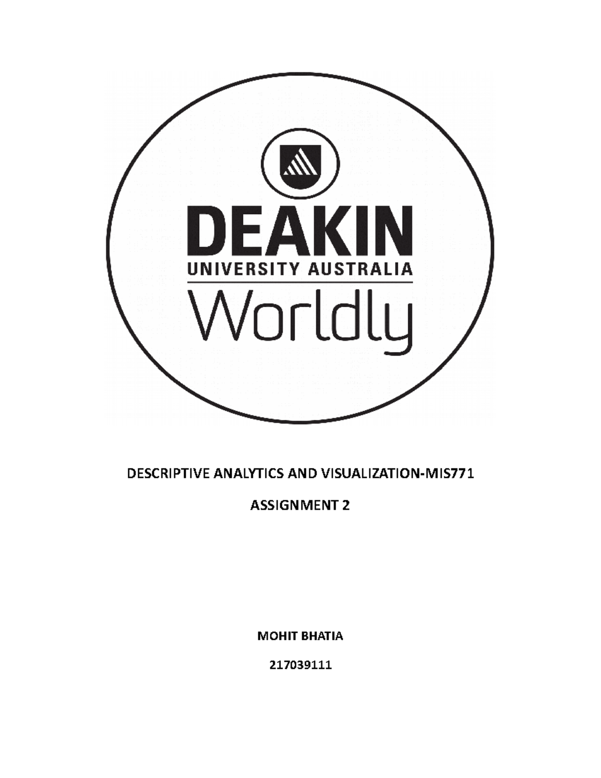 MIS771 A2 217039111 - Descriptive Analytics & Forecasting Report - Studocu